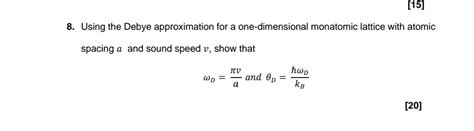 solved 8 using the debye approximation for a