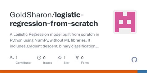 Logistic Regression From Scratchtestipynb At Main · Goldsharonlogistic Regression From