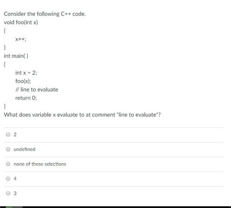 Solved Consider The Following C Code Void Fooint X Int