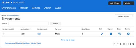 Managing Environments Delphix Masking Documentation