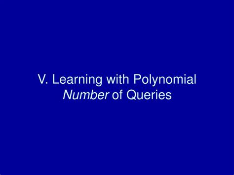 Ppt Exact Learning Of Boolean Functions With Queries Powerpoint