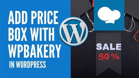 How To Create Price Box With Wpbakery In Wordpress Wordpress 2021 Youtube