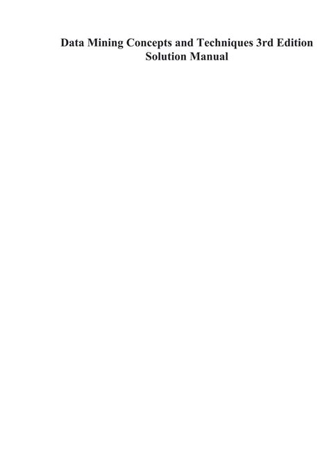 Solutions Manual For Data Mining Concepts And Techniques 3rd Edition By Jiawei Han Micheline