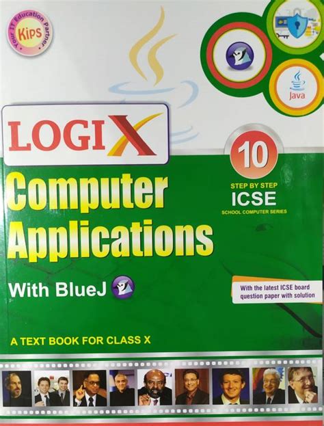Logix Computer Applications With Blue J A Textbook For Class 10 As Per