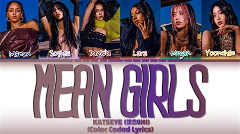 Katseye 캣츠아이 ‘mean Girls Color Coded Lyrics Youtube
