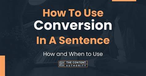 Conversion Definition Sentence At Bernice Guarino Blog