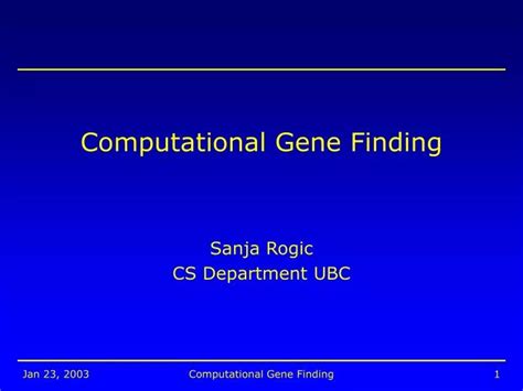 Ppt Computational Gene Finding Powerpoint Presentation Free Download