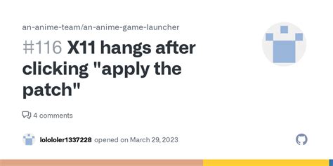X11 Hangs After Clicking Apply The Patch · Issue 116 · An Anime Team