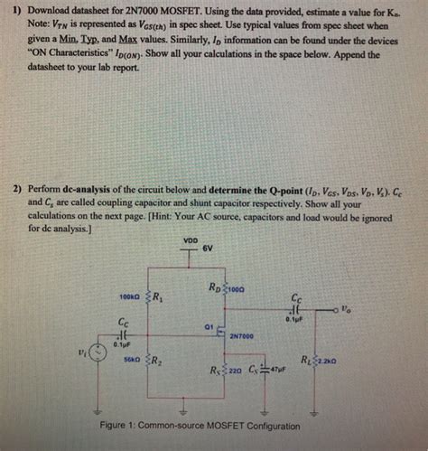 Solved 1 Download Datasheet For 2n7000 Mosfet Using The