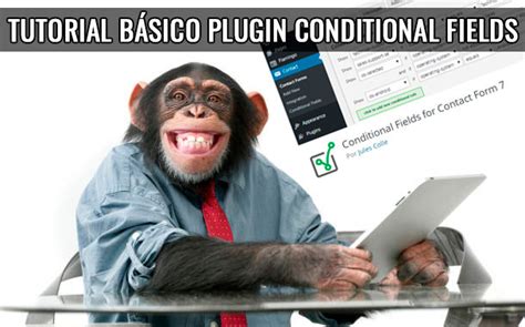 Tutorial Plugin Conditional Fields Para Contact Form 7