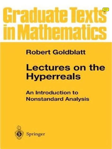 Lectures On The Hyperreals An Introduction To Nonstandard Analysis Pdf