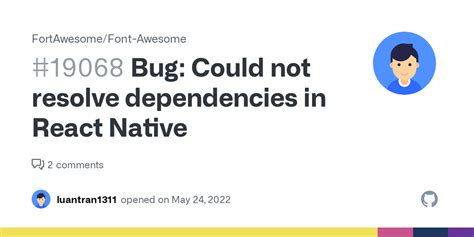 Bug Could Not Resolve Dependencies In React Native · Issue 19068