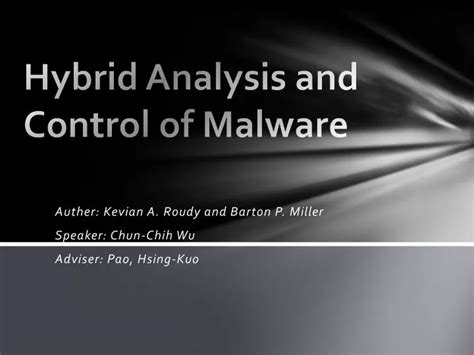 PPT Hybrid Analysis And Control Of Malware PowerPoint Presentation Free Download ID