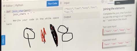 solved editor python run code input 1 def join char arr