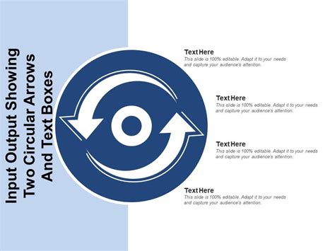 Input Output Showing Two Circular Arrows And Text Boxes Powerpoint Shapes Powerpoint Slide