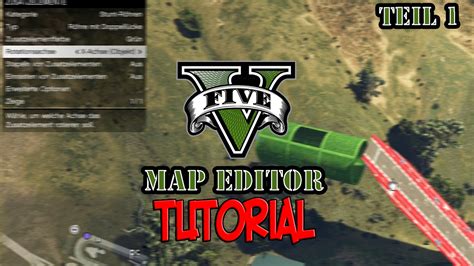 GTA MAP EDITOR TUTORIAL TEIL CUSTOM MAP BASICS GTA Online Custom Maps Editor PowrotTV