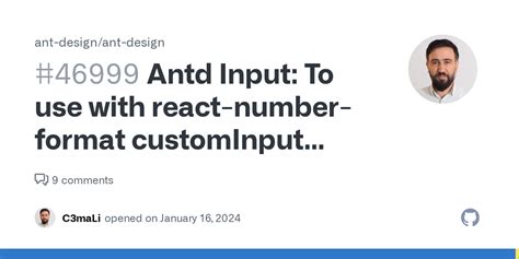 Antd Input To Use With React Number Format Custominput Feature · Issue 46999 · Ant Designant