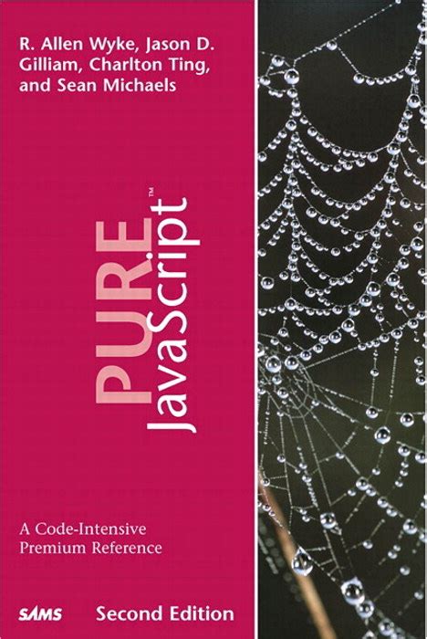 Pure Javascript 2nd Edition Informit