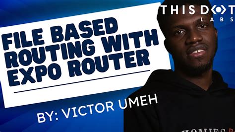 File Based Routing With Expo Router This Dot Labs