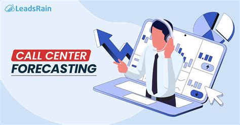 What Is A Call Center Forecasting Leadsrain