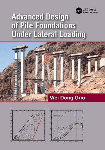 Advanced Design Of Pile Foundations Under Lateral Loading Pdf Epub Version Controses Store