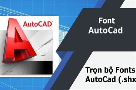 Cách Khắc Phục Lỗi Font Chữ Trong Cad Chỉ Trong Vài Giây