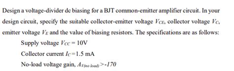 Solved Design A Voltage Divider Dc Biasing For A BJT Chegg Com