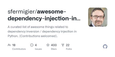 Github Sfermigierawesome Dependency Injection In Python A Curated List Of Awesome Things