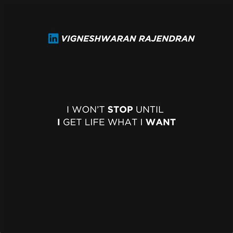𝗜 𝘄𝗼𝗻𝘁 𝗦𝘁𝗼𝗽🙌 Vigneshwaran Rajendran