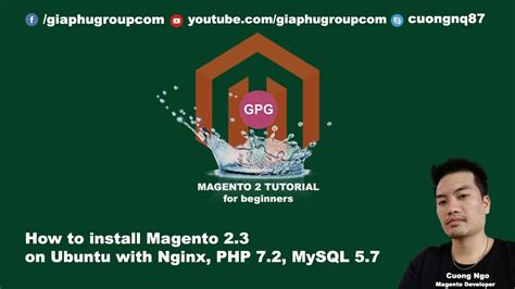 How To Install Magento 23 On Ubuntu With Nginx Php 72 Mysql 57 Youtube
