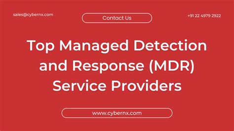 Cybernx Technologies On Linkedin Mdr Cybersecurity Threatdetection Incidentresponse