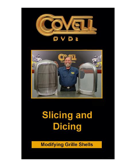 Slicing And Dicing Modifying Grille Shells With Ron Covell Dvd