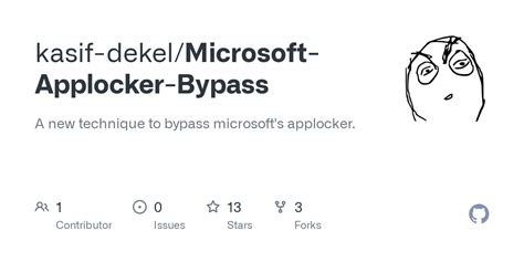 GitHub Kasif Dekel Microsoft Applocker Bypass A New Technique To Bypass Microsoft S Applocker
