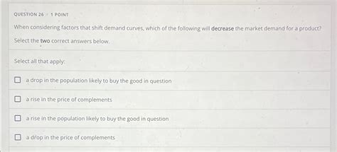 Solved Question 26 1 ﻿pointwhen Considering Factors That