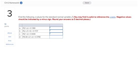 Solved Find The Following Z Values For The Standard Normal