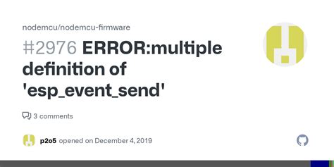 Errormultiple Definition Of Espeventsend · Issue 2976 · Nodemcu