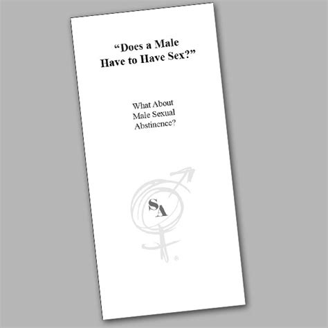 Does A Male Have To Have Sex What About Male Sexual Abstinence Sauk