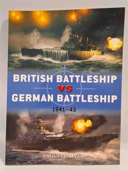 Osprey Duel 107 British Battleship Vs German Battleship 1931 1943 Kri