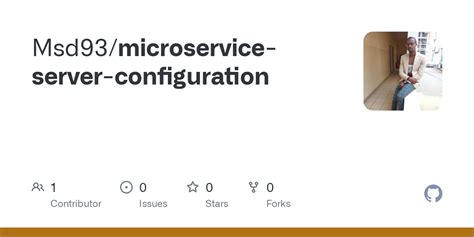 GitHub Msd Microservice Server Configuration