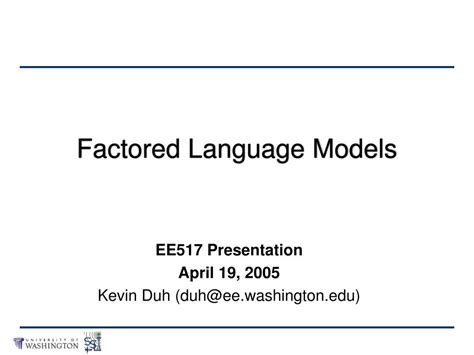 Ppt Factored Language Models Powerpoint Presentation Free Download Id3300257