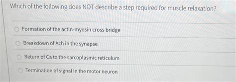 Solved Which Of The Following Does Not Describe A Step