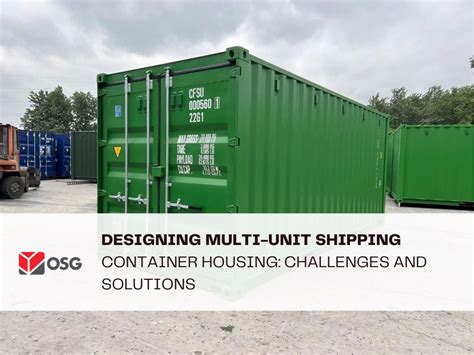 Designing Multi Unit Shipping Container Housing Challenges And Solutions