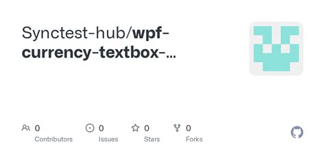Github Synctest Hubwpf Currency Textbox Samples