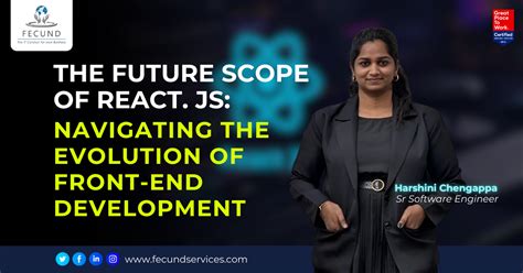 the future scope of react js navigating the evolution of front end development