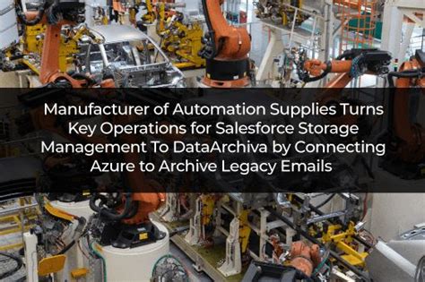 Dataarchiva On Linkedin Plc Manufacturer Salesforce Data Archiving