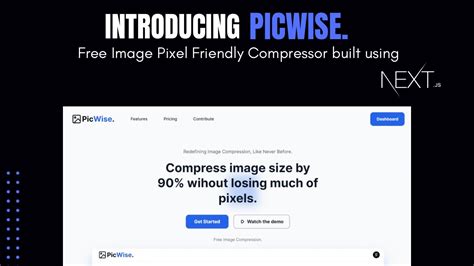 Picwise 90 Efficient Image Compression Nextjs14 Typescript Youtube