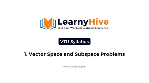 1 Vector Space And Subspace Problems Learnyhive