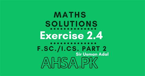 Exercise 2 4 Class 12 Math Solution Notes Ahsa Pk