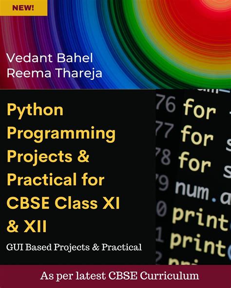 Buy Python Programming Projects And Practical For Cbse Class Xi And Xii Gui Based Projects