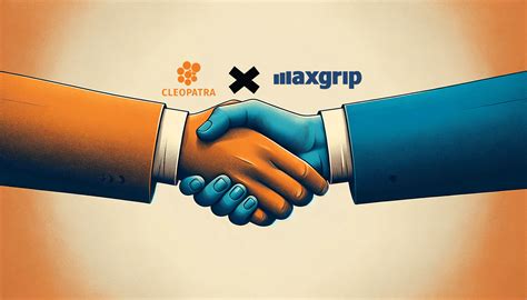 Cleopatra Enterprises Partnership With Maxgrip Whitepaper